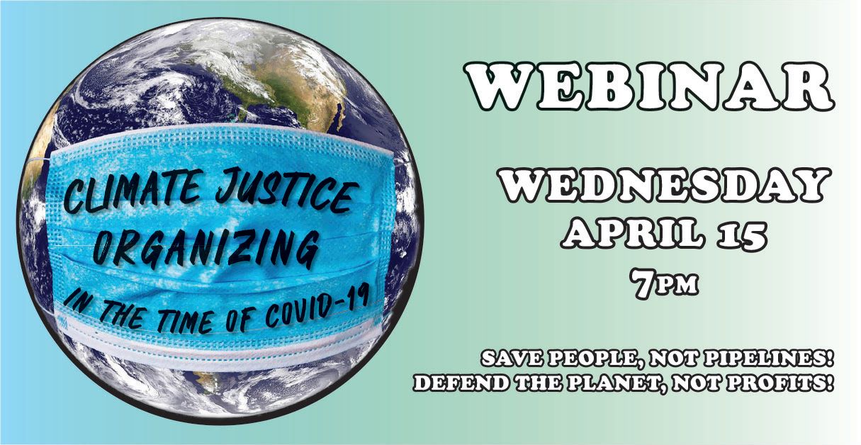 Webinar! Climate Justice Organizing in the Time of Covid-19 - Climate ...